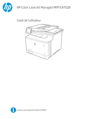 Hp Color LaserJet Managed MFP E47528 Série Manuels | ManualsLib